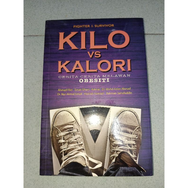KILO VS KALORI by AHMAD FIKRI & RAKAN-RAKAN (SEALED BOOK) | Shopee Malaysia