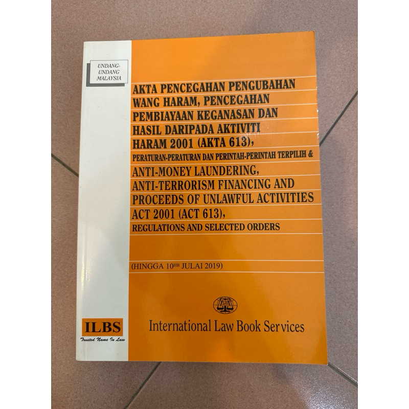 Akta Pencegahan Pengubahan Wang Haram, Pencegahan Pembiayaan Keganasan dan Hasil Daripada ...