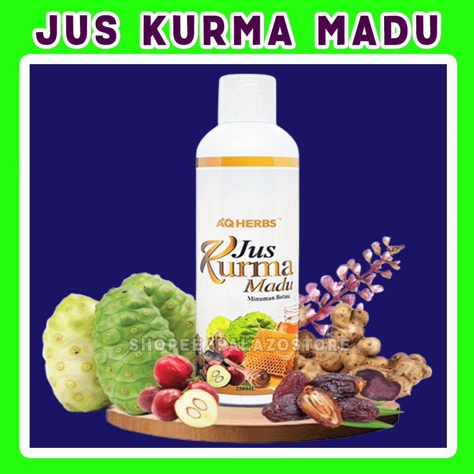 [READY STOCK]JUS KURMA MADU AQ HERBS 100% ORIGINAL HQ | Shopee Malaysia