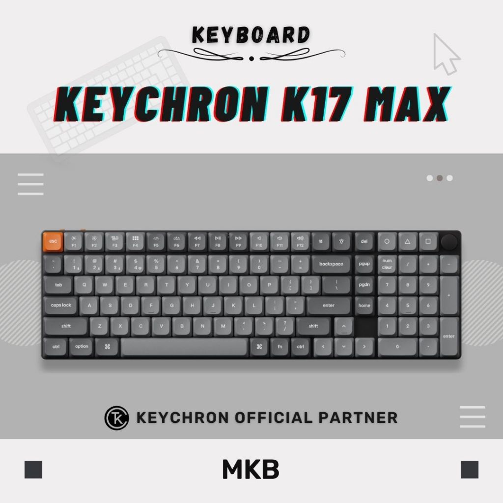 Keychron K17 Max Low Profile South Facing Hot-Swap Wireless Keyboard ...