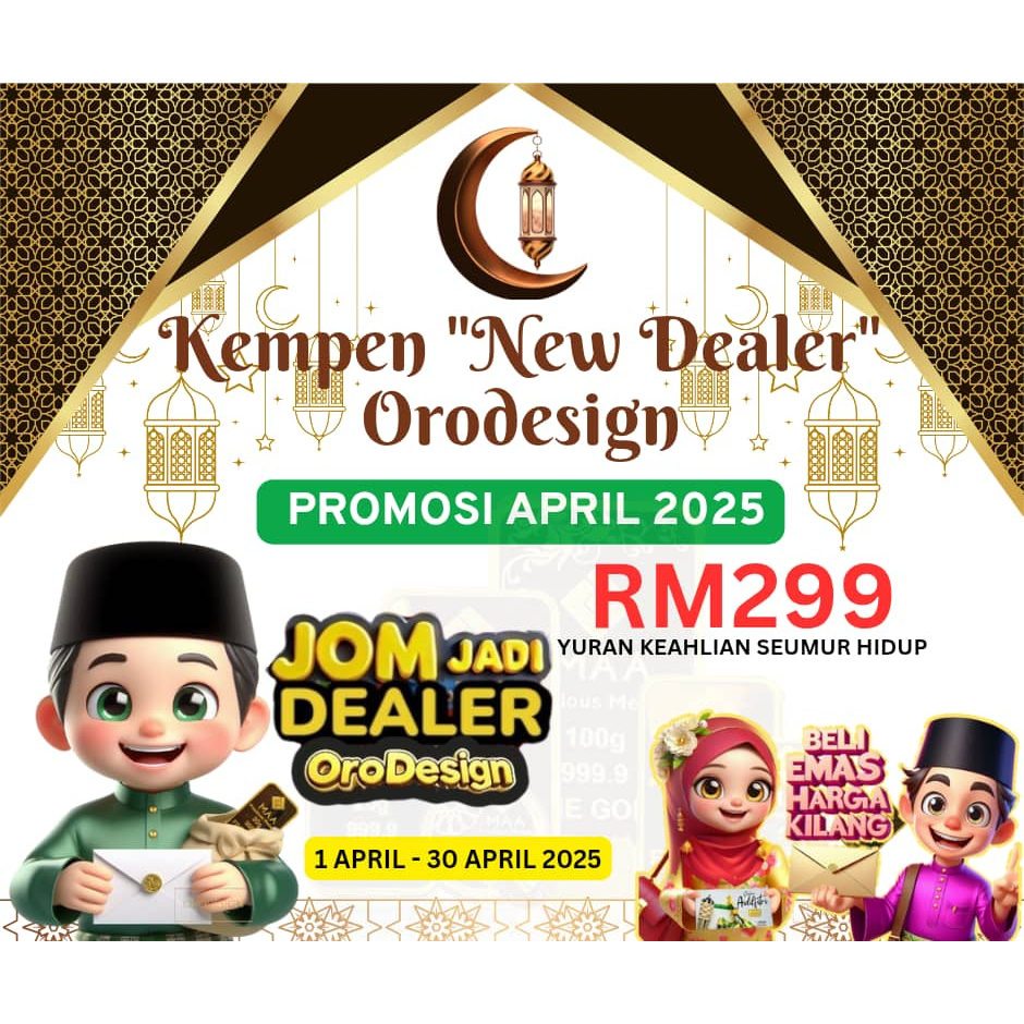 KEMPEN DEALER GET DEALER ORODESIGN APRIL 2025 (1/4/2025 - 30/4/2025 ...