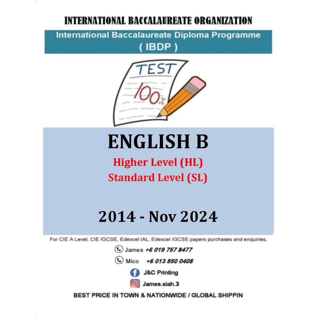 IB Past Year Papers (IBDP) English B HL/SL 2014 May/Oct-2024 May/Oct ...