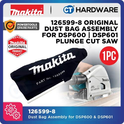Makita 126599-8 Original Dust Bag Assembly for DSP600 | DSP601 Cordless Brushless Plunge Cut Saw ...