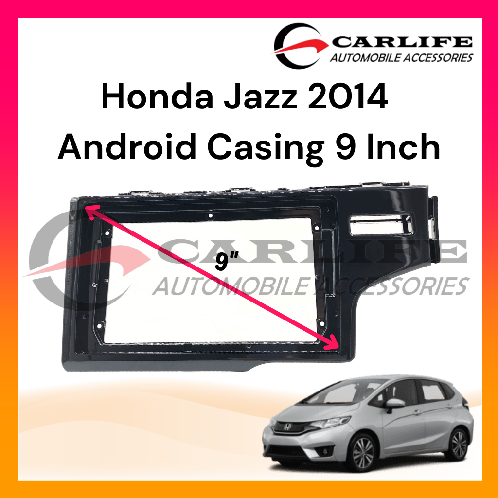 Honda Jazz GK5 9” Android Player Casing | Shopee Malaysia