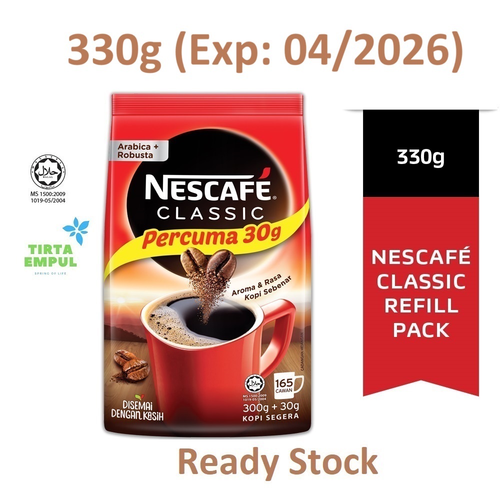 NESCAFE CLASSIC Refill (300g+30g) | Exp: 04/2026 | Shopee Malaysia