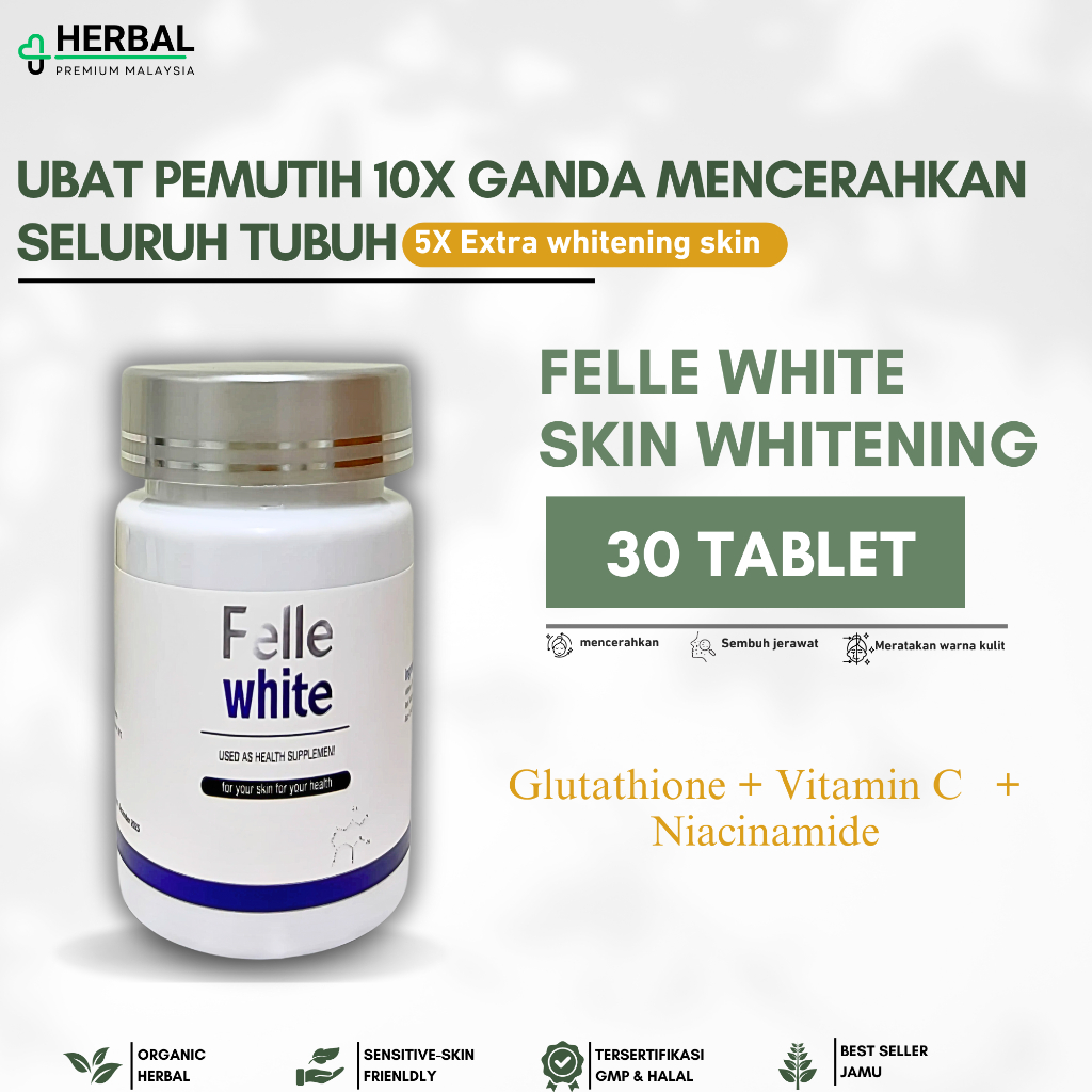 Felle White Hq Original Whitening Supplement Ubat Putih Seluruh Badan ...