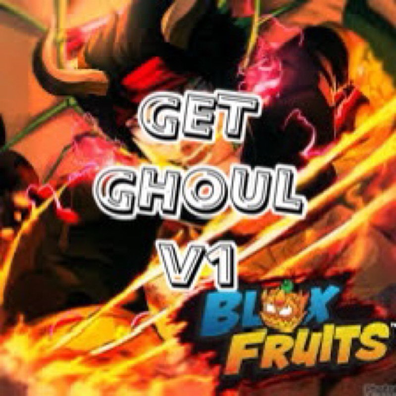 GET GHOUL RACE V1 BLOX FRUIT ORIGINAL PC MOBILE GAME | Shopee Malaysia
