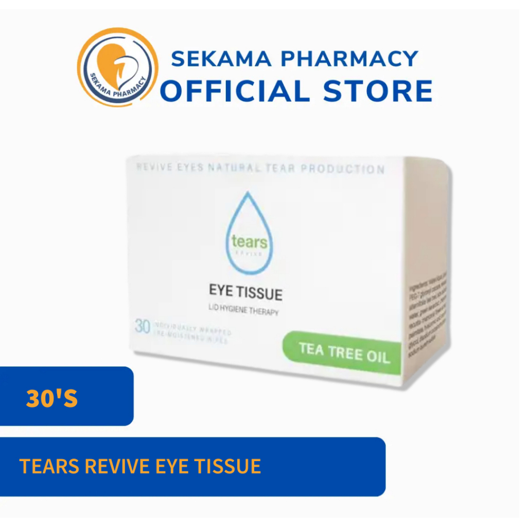 TEARS REVIVE EYE TISSUE (LID HYGIENE THERAPY) 30'S [EXP: 01/2029 ...