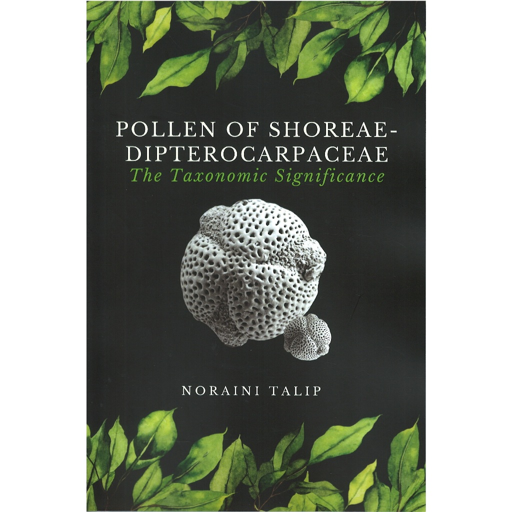 Pollen Of Shoreae-Dipterocarpaceae the Taxonomic Significance | Shopee ...