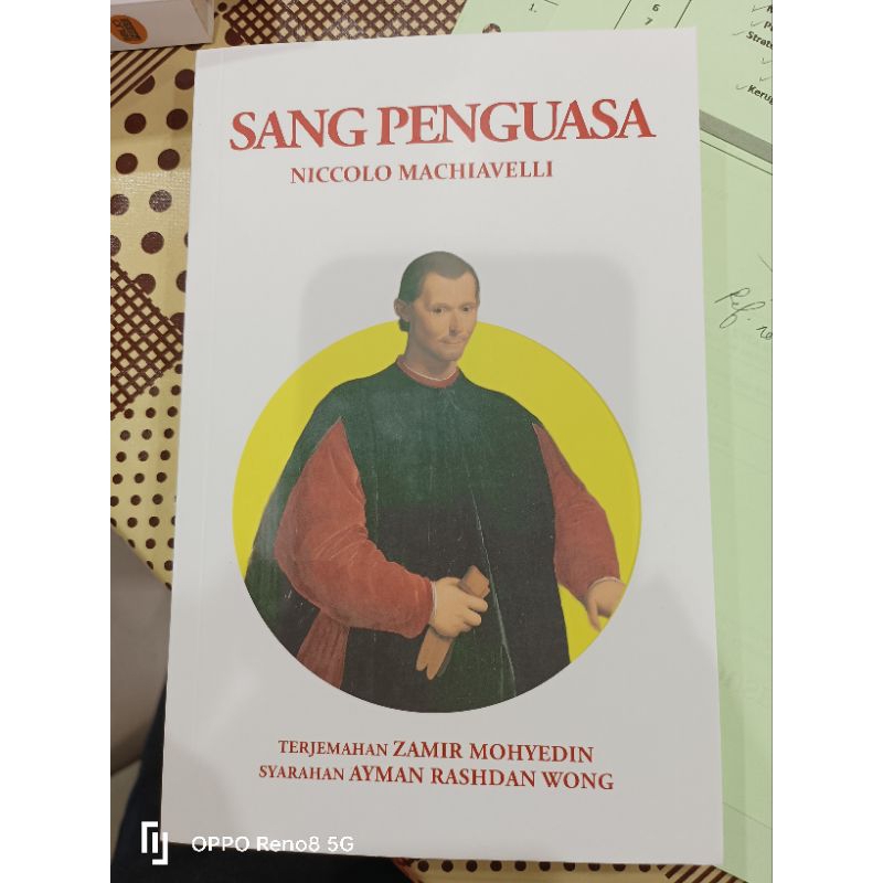 ZBH. Sang Penguasa = The Prince. Niccolo Machiavelli. Terjemahan Zamir ...