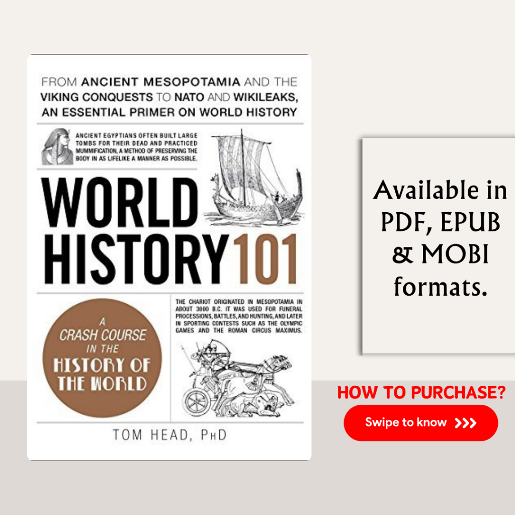 World History 101: From ancient Mesopotamia and the Viking conquests to ...