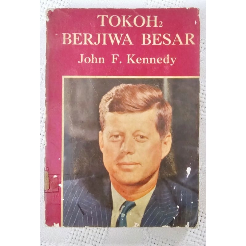 MBH | BM | 1961 | TOKOH2 BERJIWA BESAR: JOHN F. KENNEDY (Buku BM ...
