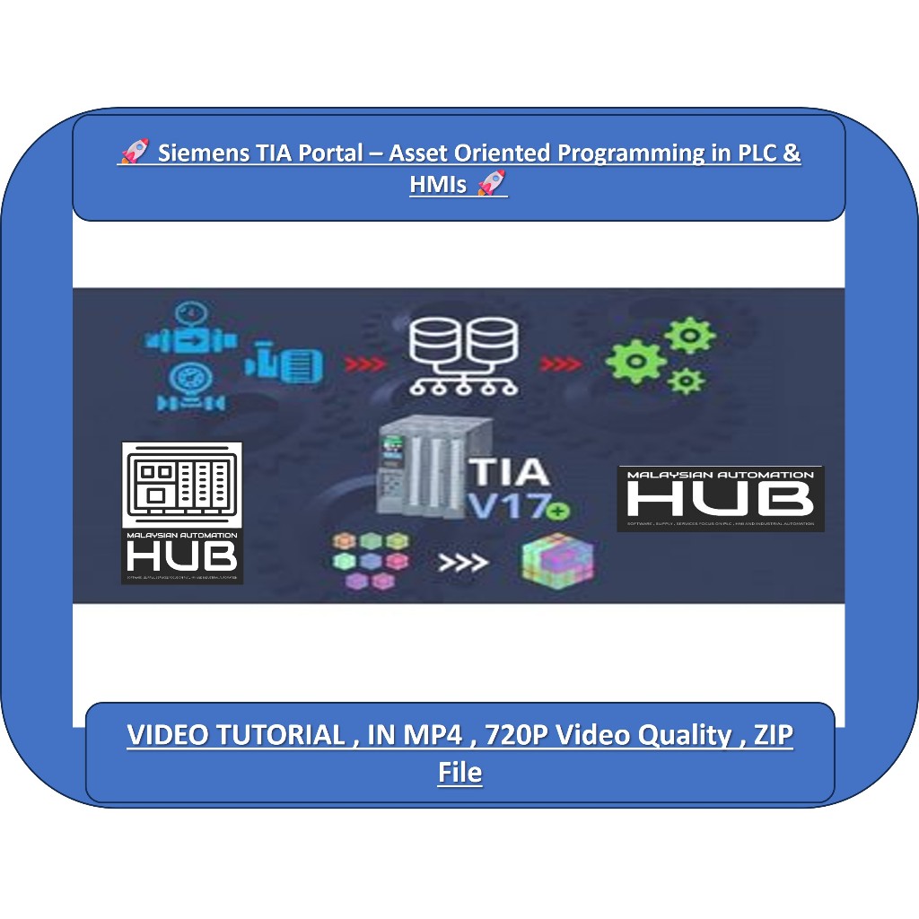 [Video Course] 🚀 Siemens TIA Portal – Asset Oriented Programming in PLC & HMIs 🚀 | Shopee Malaysia