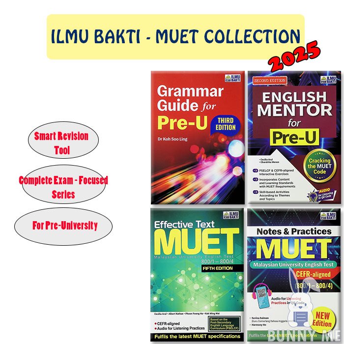 [BUNNY] 2025 Ilmu Bakti: MUET Collection – English Mentor Pre-U ...