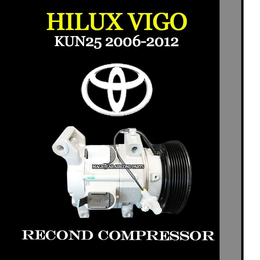 TOYOTA HILUX VIGO KUN25 2006 -2012 YEAR RECOND COMPRESSOR/ KOMPRESOR ...