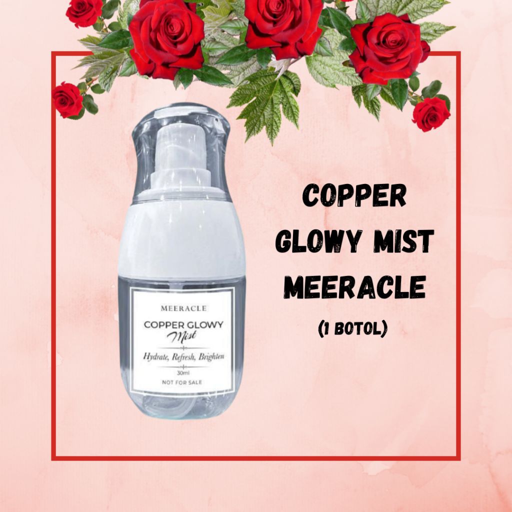Copper Glowy Mist Meeracle (Ready Stock) | Shopee Malaysia