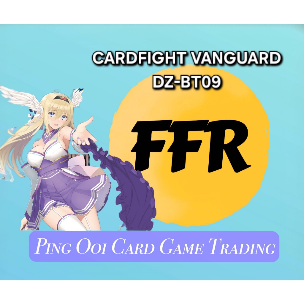 Cardfight Vanguard DZ-BT09 FFR Rarity Card (JP) | Shopee Malaysia