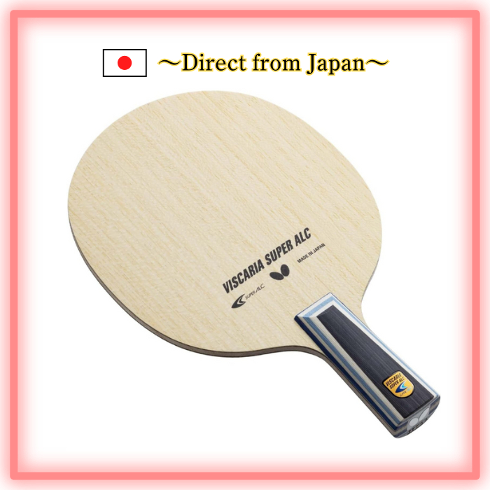 Butterfly VISCARIA SUPER ALC Table Tennis Racket – Attack Style ...