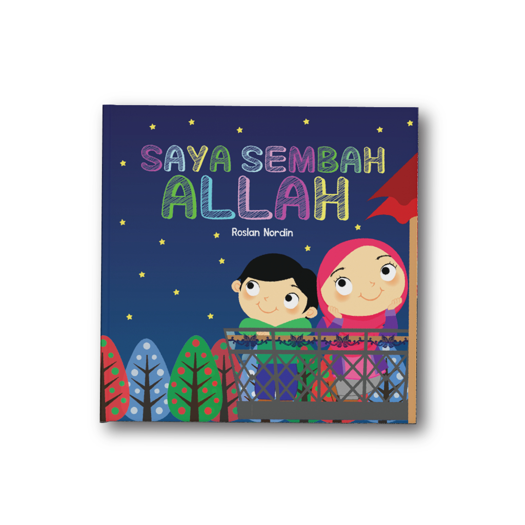 Saya Sembah Allah | Buku Cerita Kanak Kanak Islamik | Shopee Malaysia