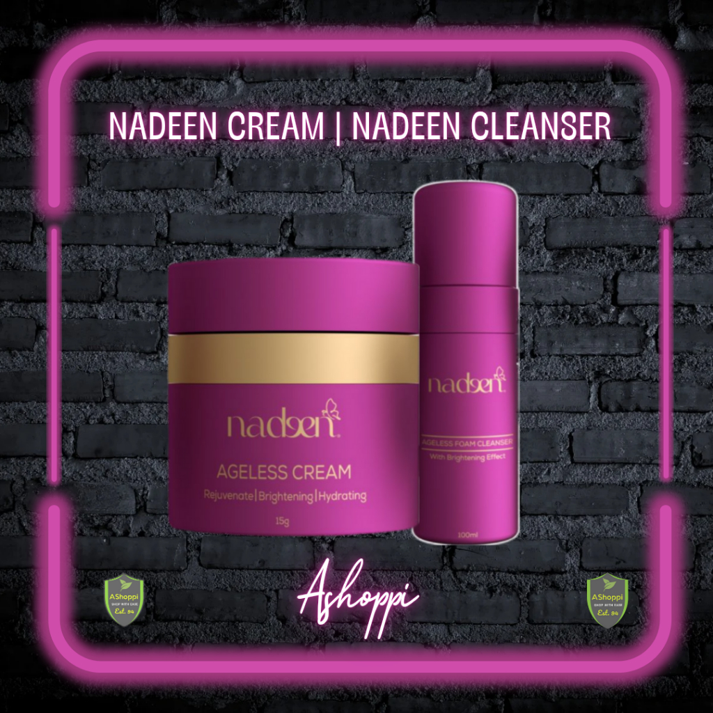 💯 ORIGINAL 💯 NADEEN AGELESS CREAM NAC | NADEEN CLEANSER | NADEEN COMBO ...