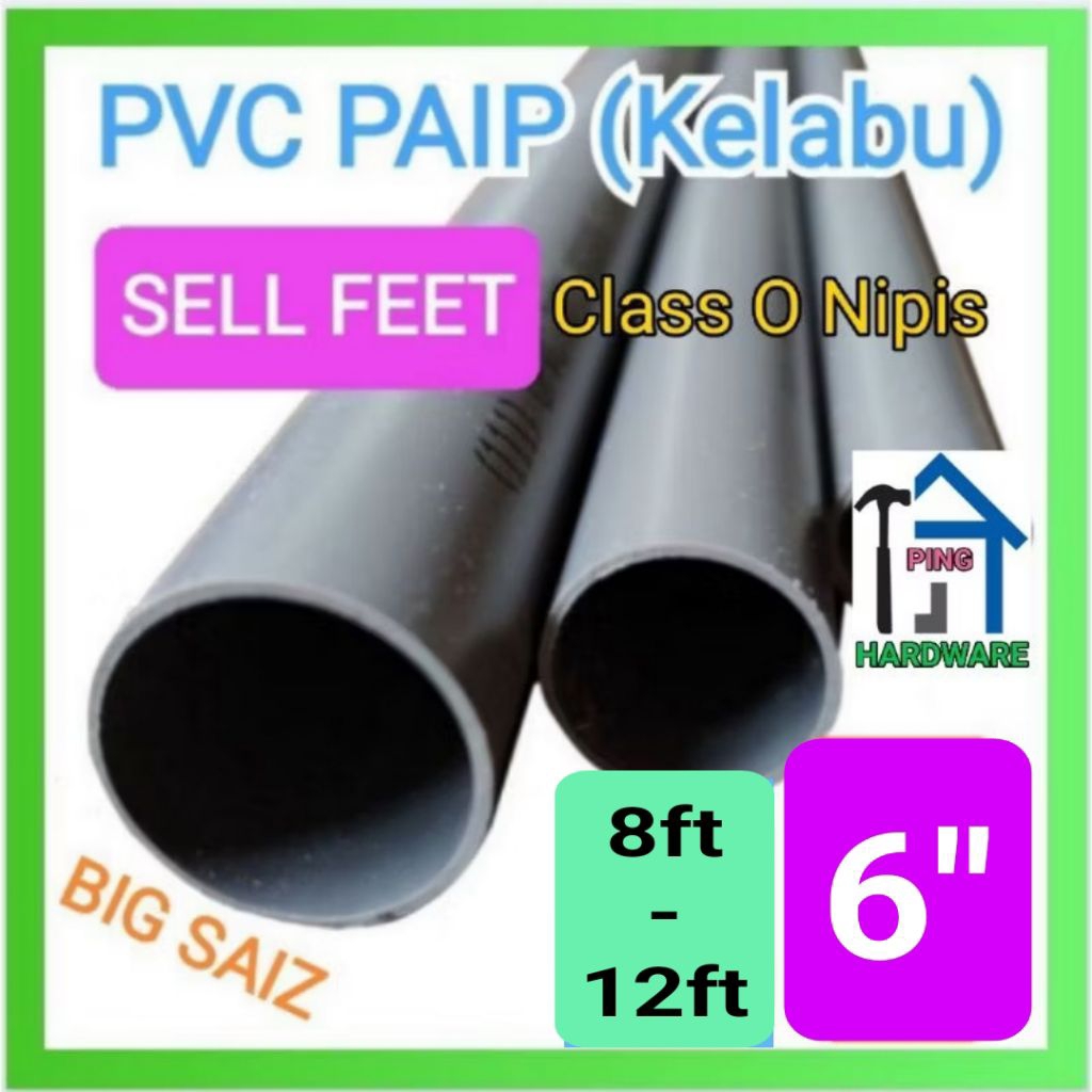 (6"inch)PVC Kelabu PVC Water Pipe Class O Nipis- BIG Saiz 8ft - 12ft | Shopee Malaysia