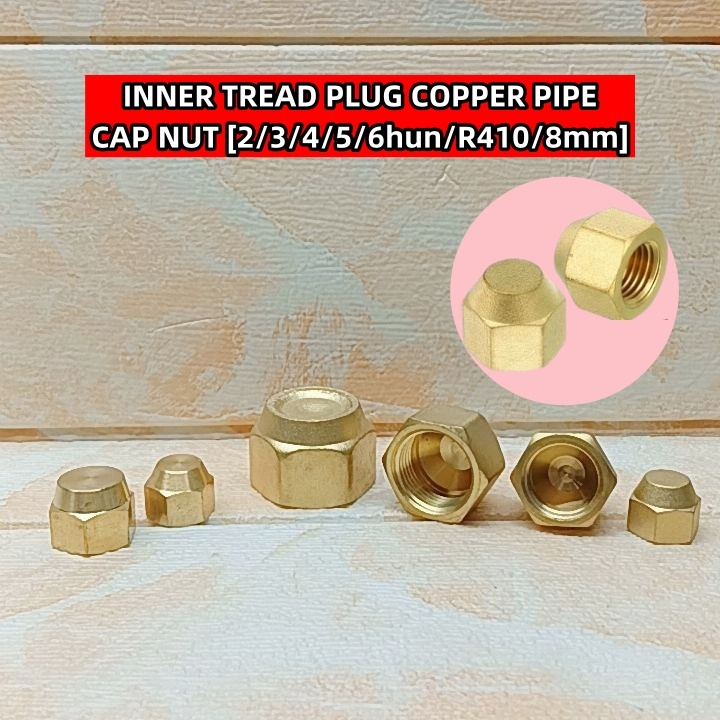 PENUTUP NAT PAIP TEMBAGA - INNER TREAD PLUG COPPER PIPE END CAP NUT ...