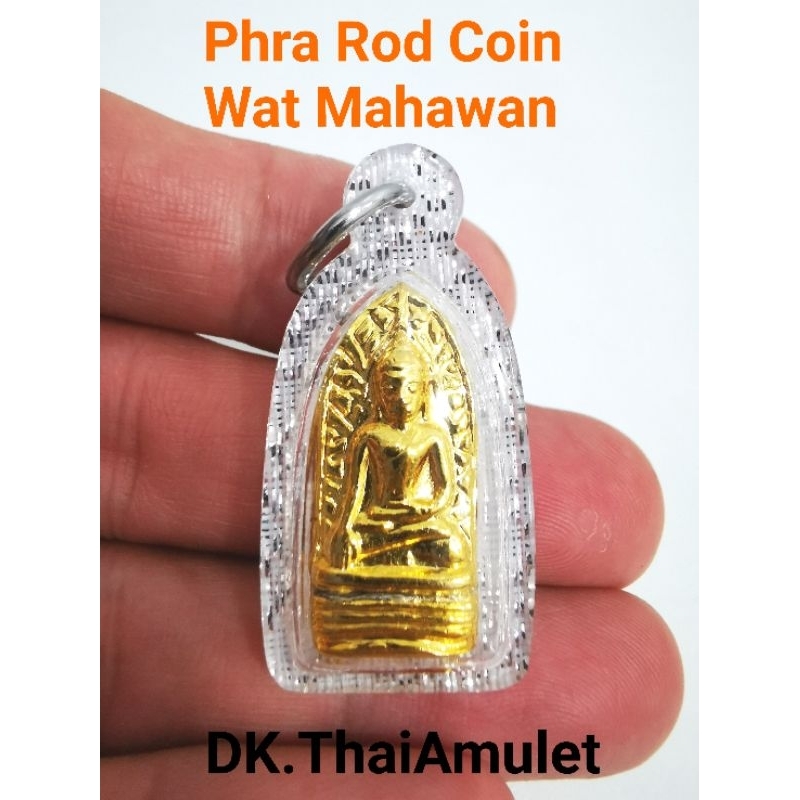 泰国佛牌 拍洛佛像 Phra Rod Buddha Coin 庙 Wat Mahawan 佛历 BE2562 | Shopee Malaysia
