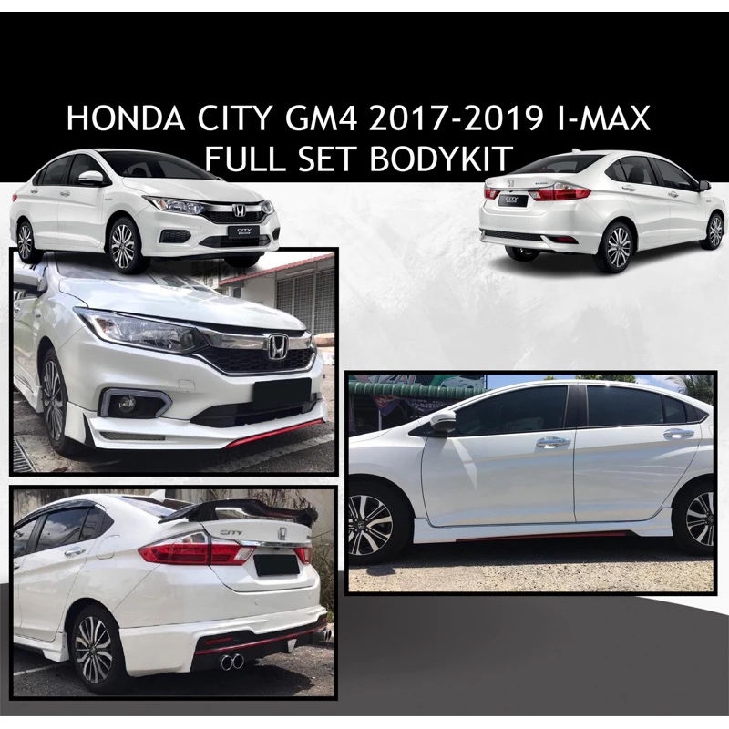 HONDA CITY GM4 2017-2019 I-MAX FULL SET BODYKIT FRONT SKIRT,SIDE SKIRT ...