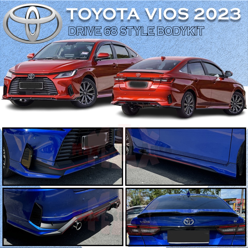 TOYOTA VIOS 2023 DRIVE 68 STYLE FULLSET BODYKIT FRONT SKIRT SIDE SKIRT ...