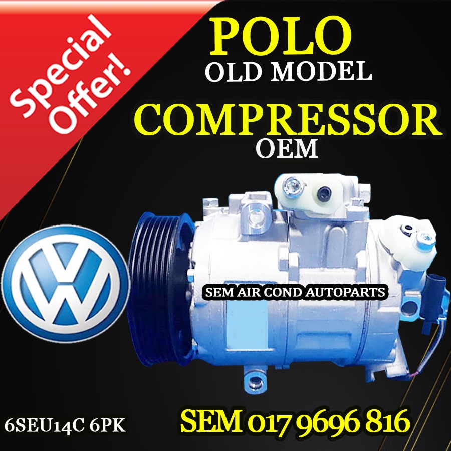 VOLKSWAGEN POLO OLD MODEL 6SEU14C 6PK OEM NEW COMPRESSOR/ KOMPRESSOR ...