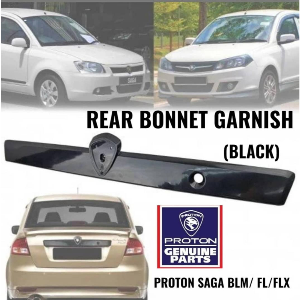 Proton Saga BLM FL FLX 2008 2011 Year Rear Bonnet Trunk Lid Boot ...