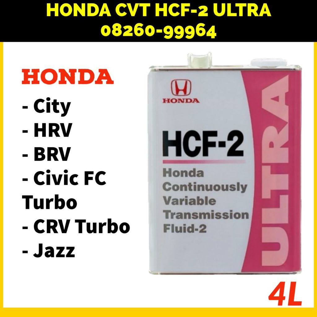 【100% ORIGINAL】MINYAK TRANSMISI AUTOMATIK CVT HONDA HCF-2 ULTRA (4L) (08260-99964) -CITY/ HRV ...