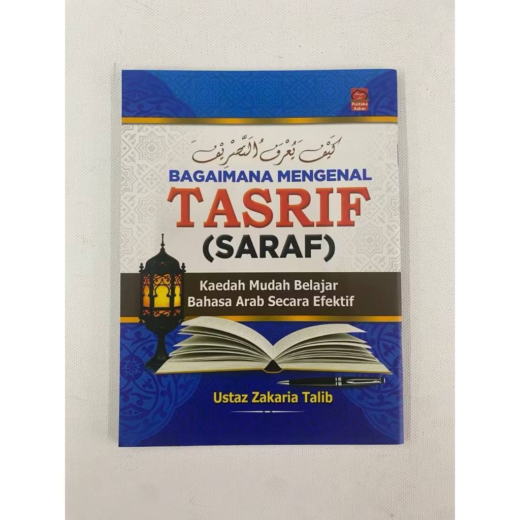 Bagaimana Mengenal Tasrif (Saraf) - Ustaz Zakaria Talib - Pustaka Azhar ...