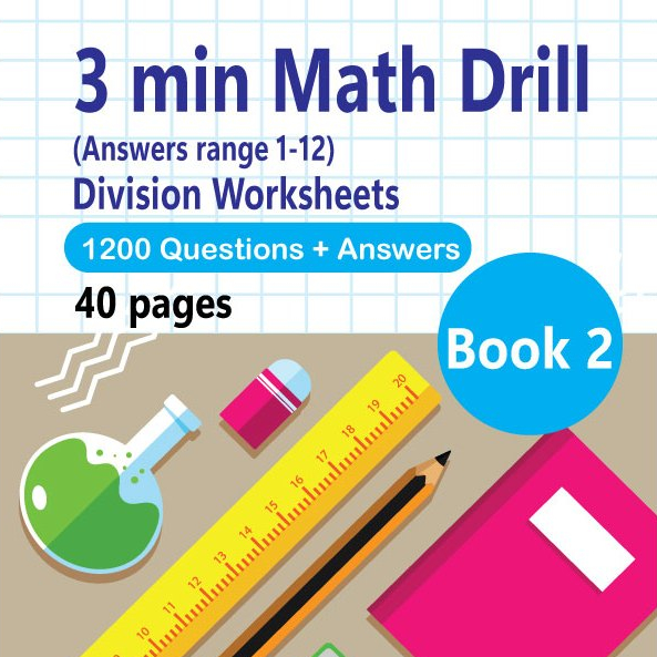 IGCSE Math: Book 2: 3 Min Drill Division Worksheets (Ans 1-12) 1200 Q+A ...