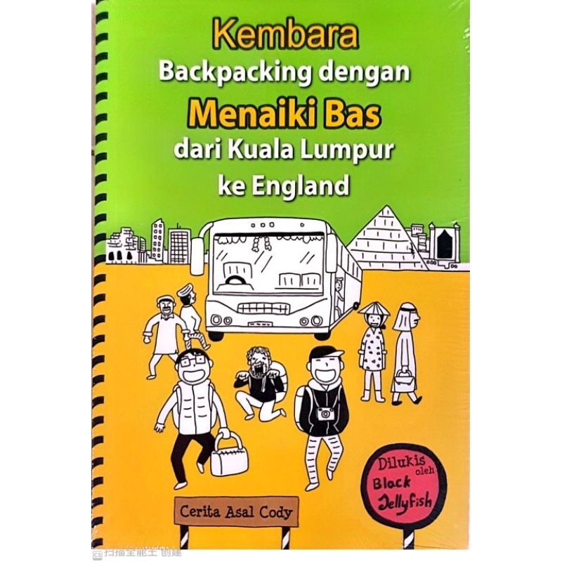 Kembara Backpacking dengan Menaiki dengan Menaiki Bas dari Kuala Lumpur ...