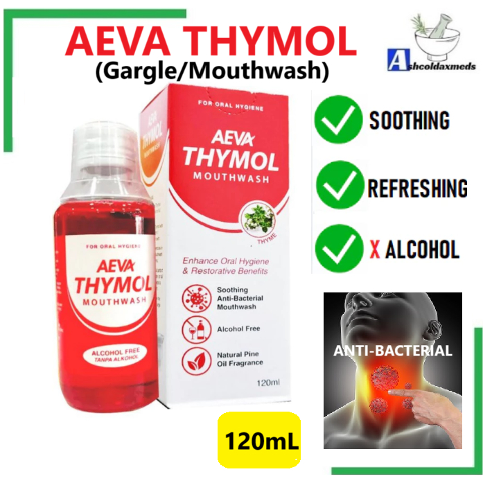 EXP08/27 AEVA THYMOL MOUTHWASH 120ML FOR SORE THROAT & MOUTH ULCER ...
