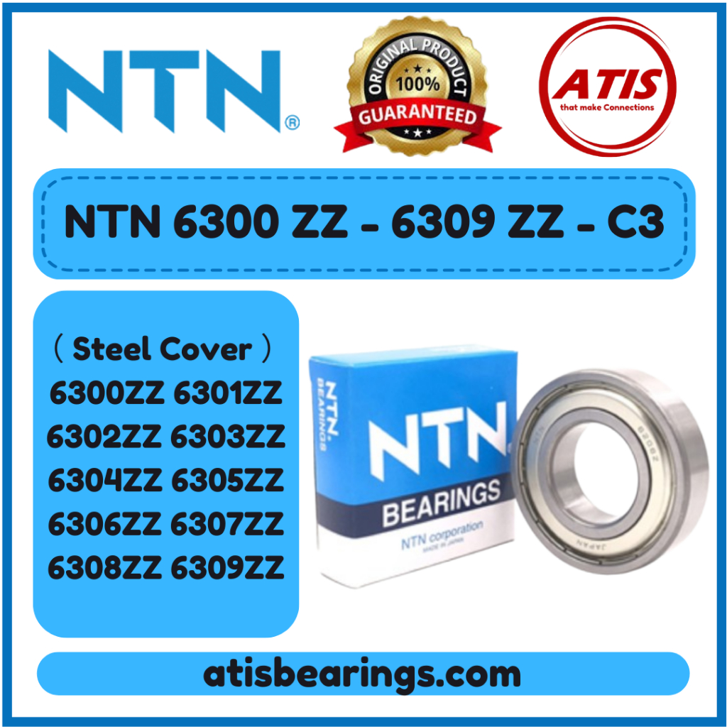 NTN ( ZZ C3 ) 6300ZZ 6301ZZ 6302ZZ 6303ZZ 6304ZZ 6305ZZ 6306ZZ 6307ZZ 6308ZZ 6309ZZ 100% ...