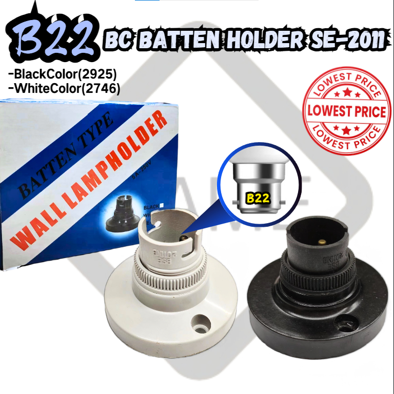 BC/B22 BATTEN HOLDER NYLON SE-2011 COLOR BLACK & WHITE - 1 BOX (12PCS ...