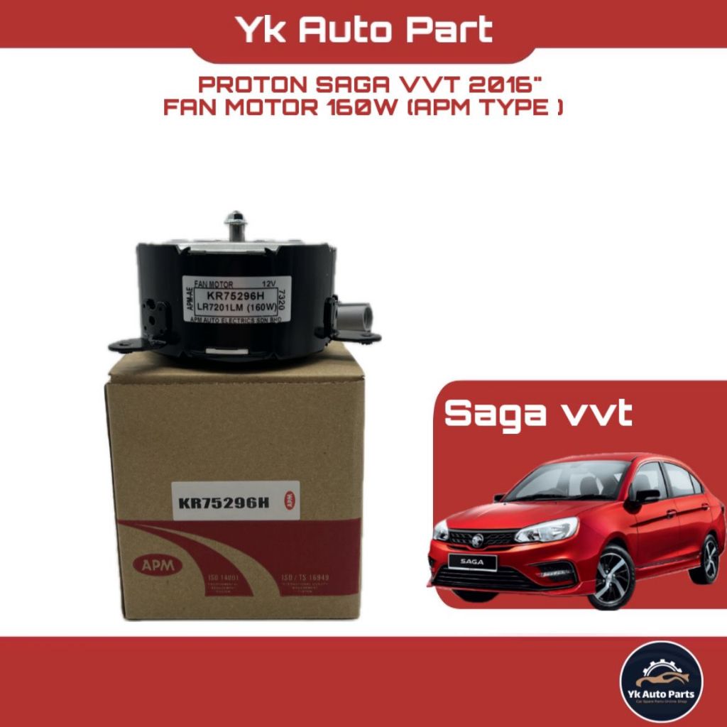 PROTON SAGA VVT 2016" FAN MOTOR 160W (APM TYPE ) | Shopee Malaysia