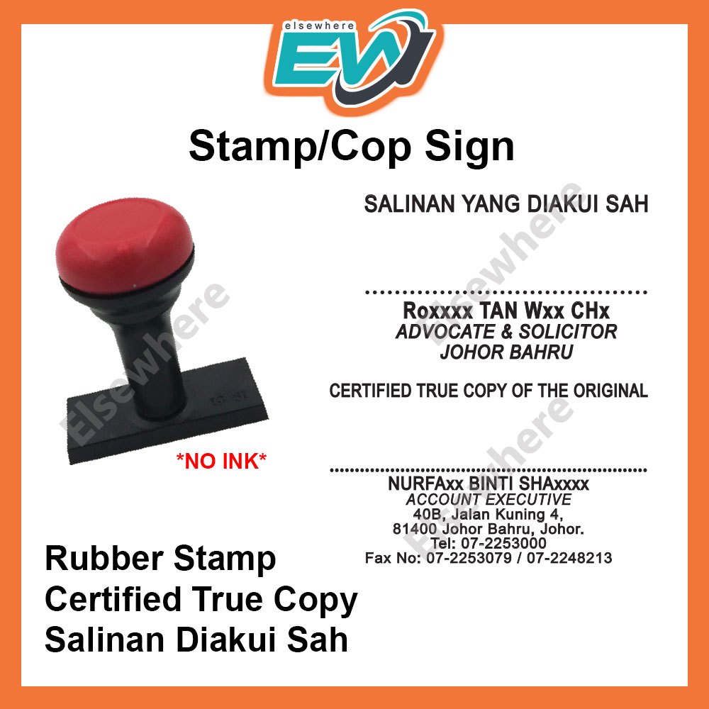 CUSTOM RUBBER STAMP / SALINAN DIAKUI SAH / CERTIFIED TRUE COPY / LAWYER ...
