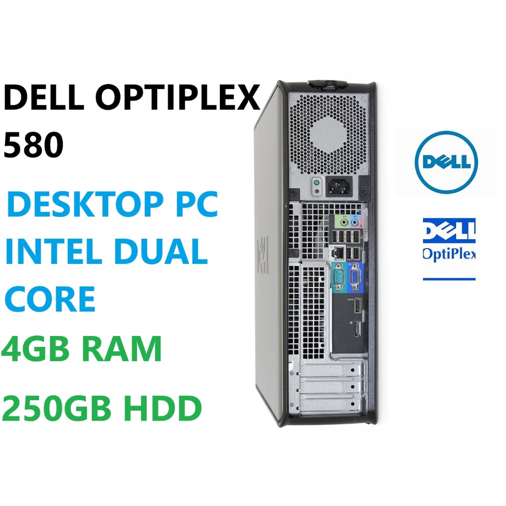 DELL OPTIPLEX 580 / DESKTOP PC / INTEL DUAL CORE / 4GB RAM / 250GB HDD ...