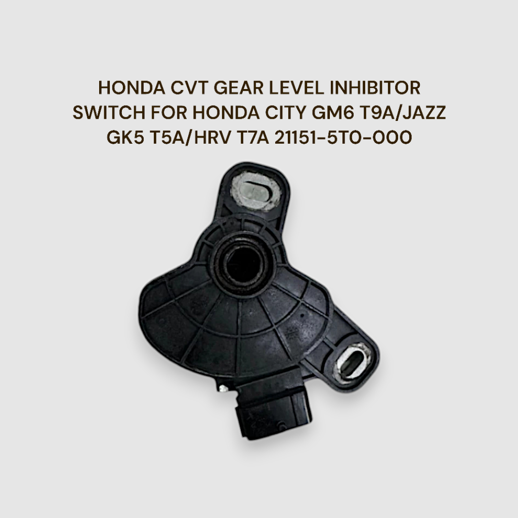 HONDA CVT GEAR LEVEL INHIBITOR SWITCH FOR HONDA CITY GM6 T9A/JAZZ GK5 ...