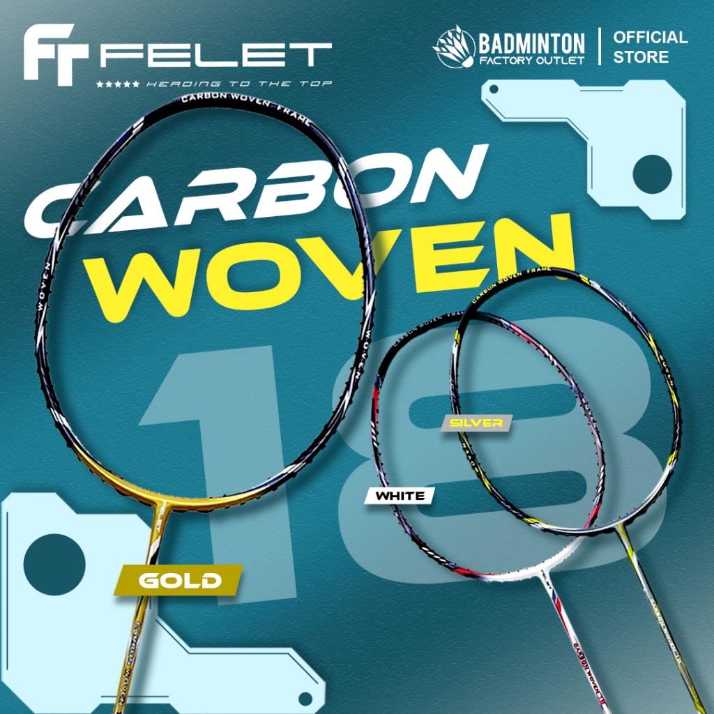 FELET CARBON WOVEN 18 BADMINTON RACQUET | Racket 4U | Shopee Malaysia