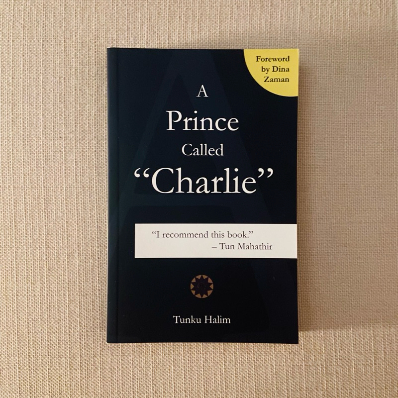 A Prince Called Charlie by Tunku Halim Secondhand book / Preloved book ...
