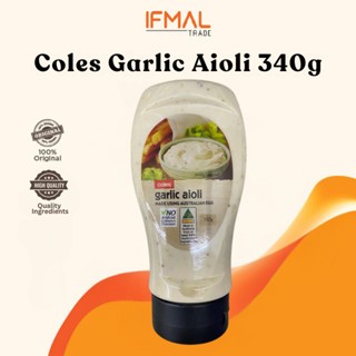 Coles Garlic Aioli 340g - Dipping Sauce, Burger Sos | Halal | Made in ...