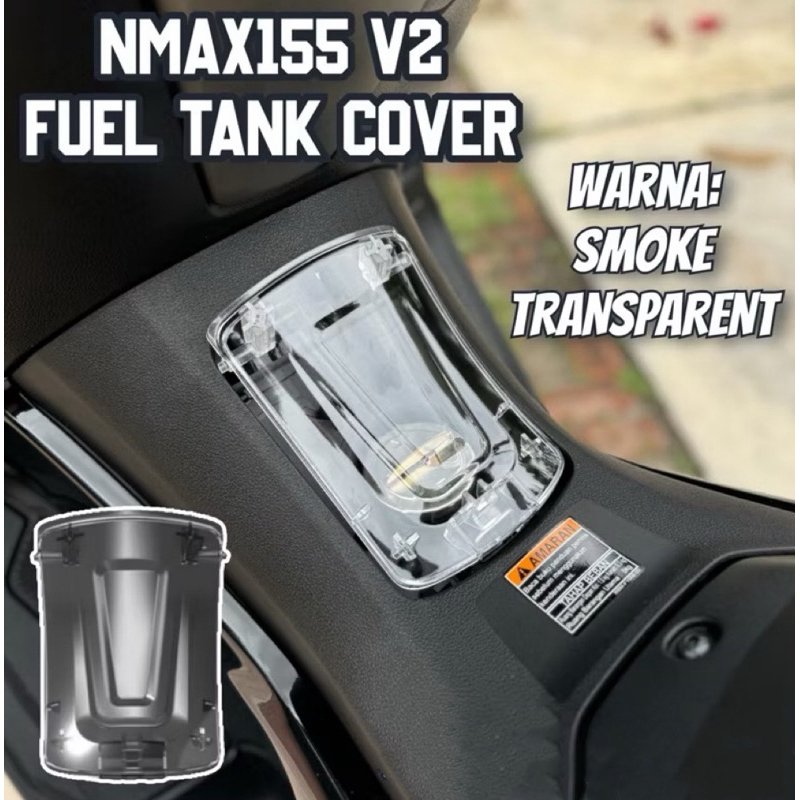 YAMAHA NMAX155 V2 FUEL TANK COVER CLEAR SMOKE PETROL COVER NMAX 155 GAS ...