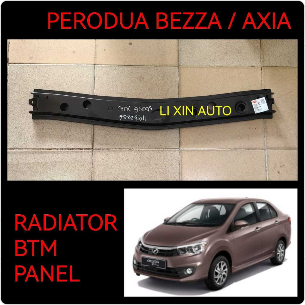 PERODUA BEZZA 2016-2021,AXIA 2017-2019 RADIATOR BOTTOM LOWER PANEL BESI ...