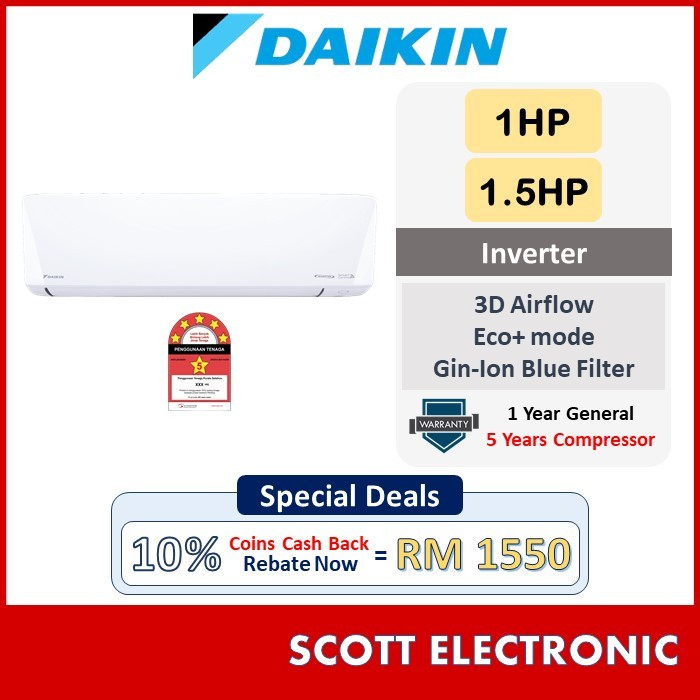 (5 Stars) DAIKIN R32 Inverter Air Conditioner (1.0hp/1.5hp) FTK-U Aircond Wifi Smart Control 3D ...
