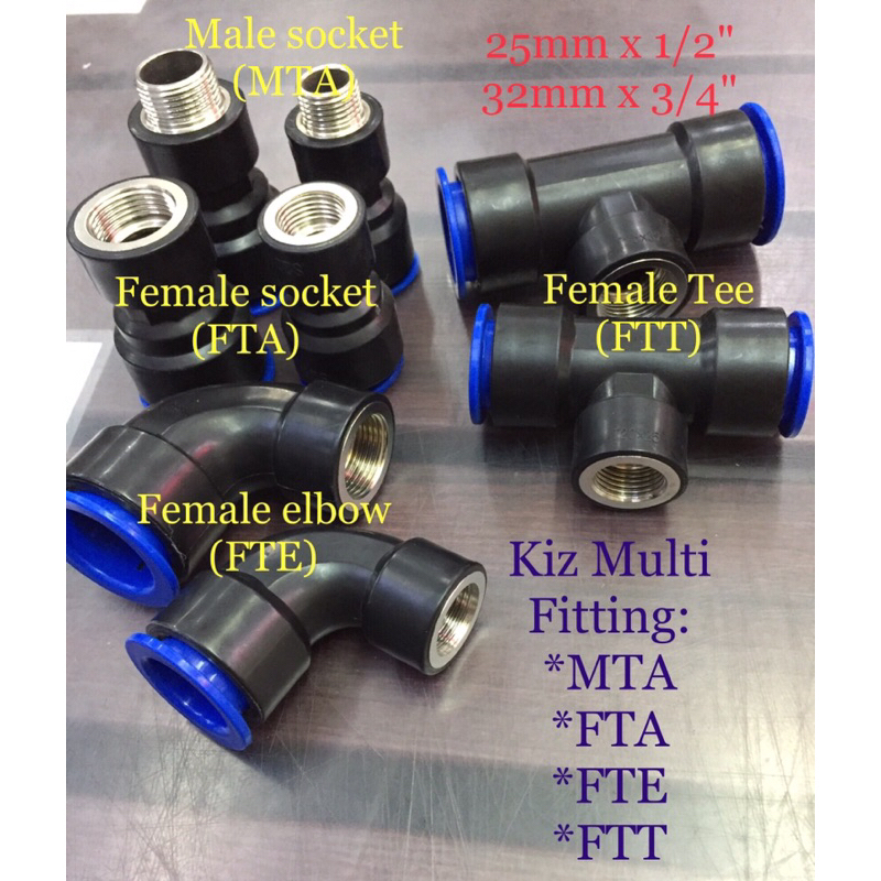 Kiz Multi Fitting MTA / FTA / FTE / FTT Male socket Female Socket ...