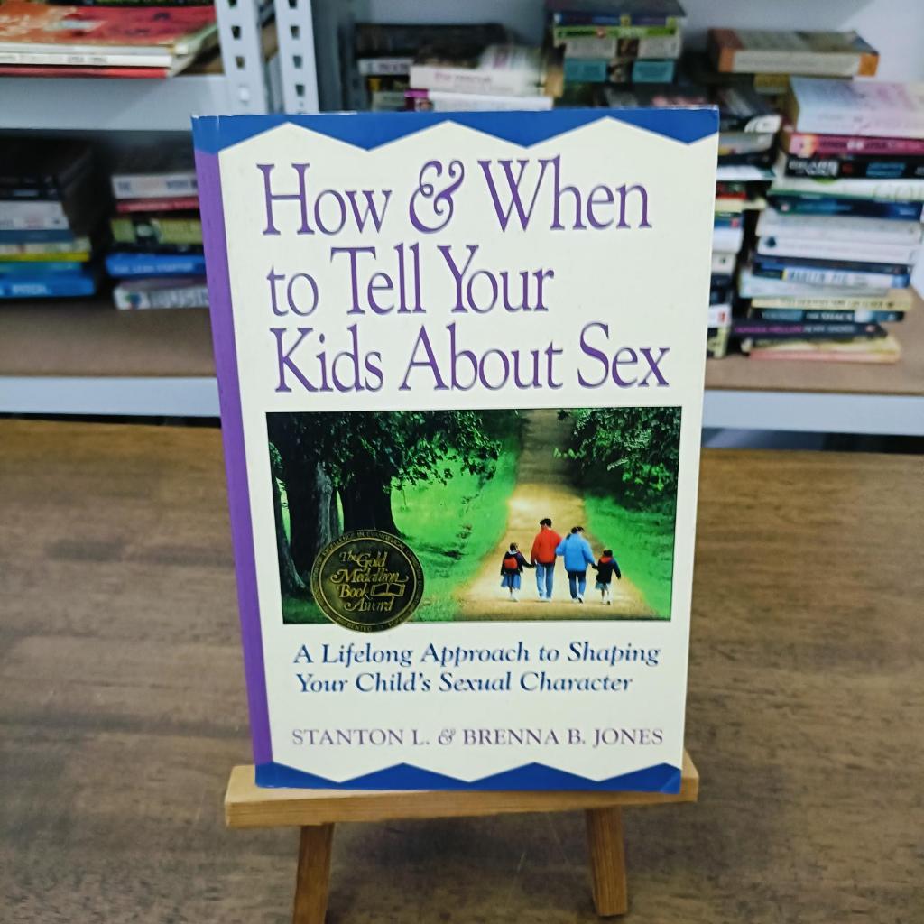 How & When to Tell Your Kids About Sex: A Lifelong Approach to Shaping ...